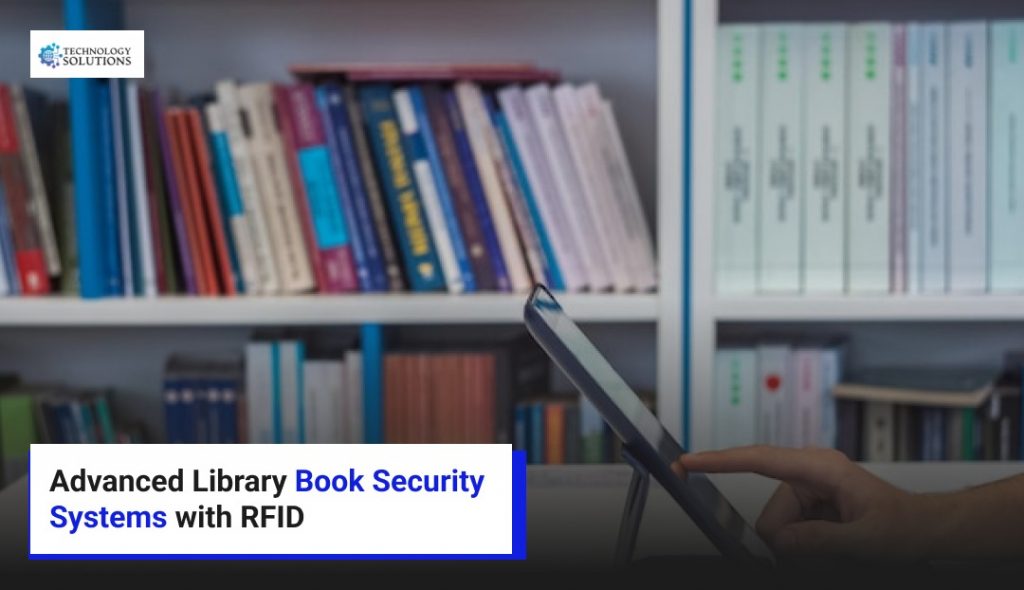 Smart Library Book Security Systems for Modern Libraries
