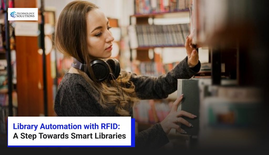 Library Automation with RFID: Transforming Libraries