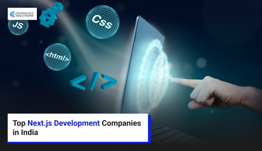 Top Next.js Development Companies in India